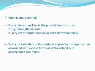 strata control in wide stall.ppt by pathan NIT Rourkela | PPTX