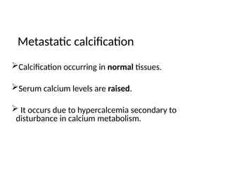 Path calcification for mbbs 2nd year pathology | PPT