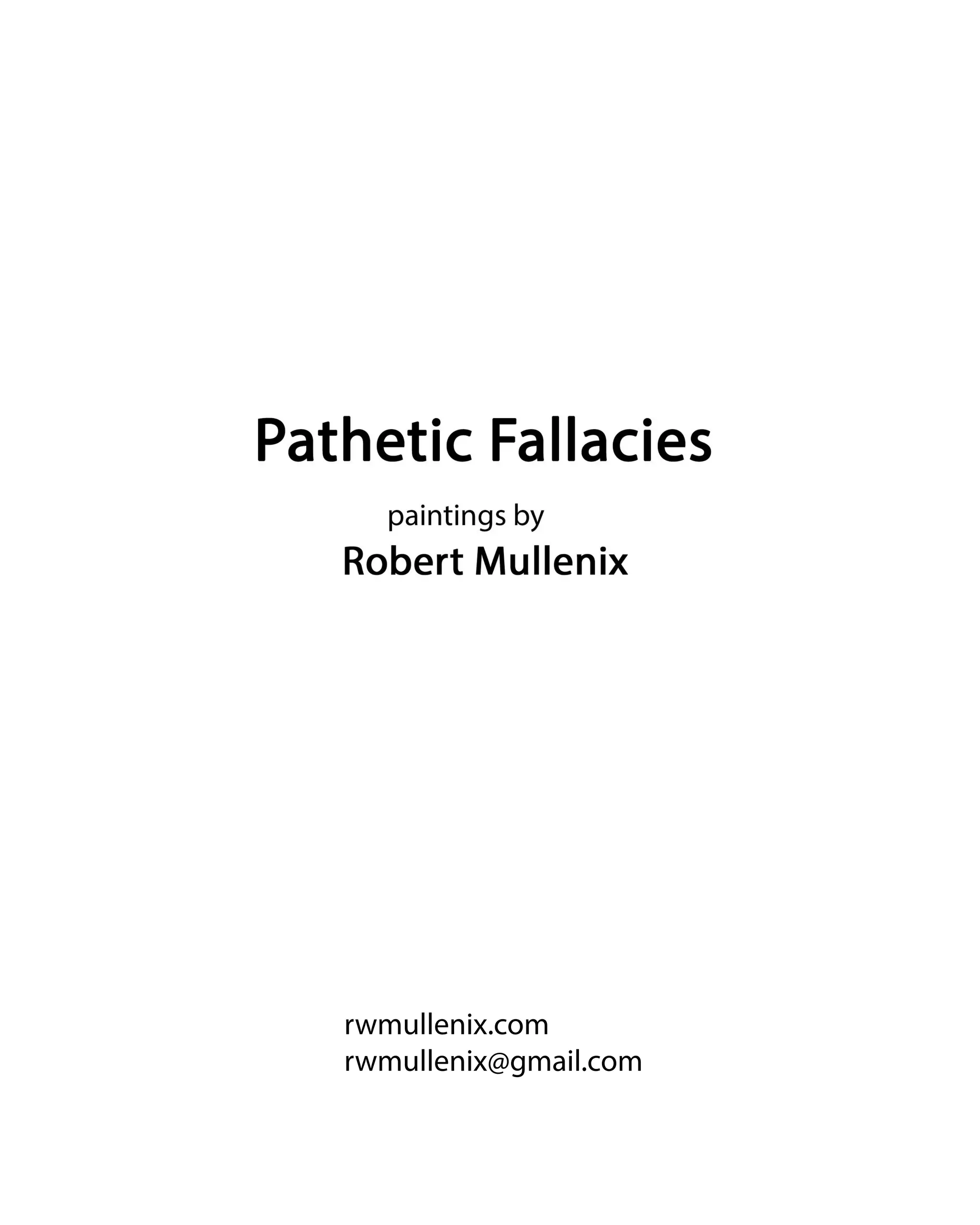 Pathetic Fallacies: paintings by Robert Mullenix | PDF