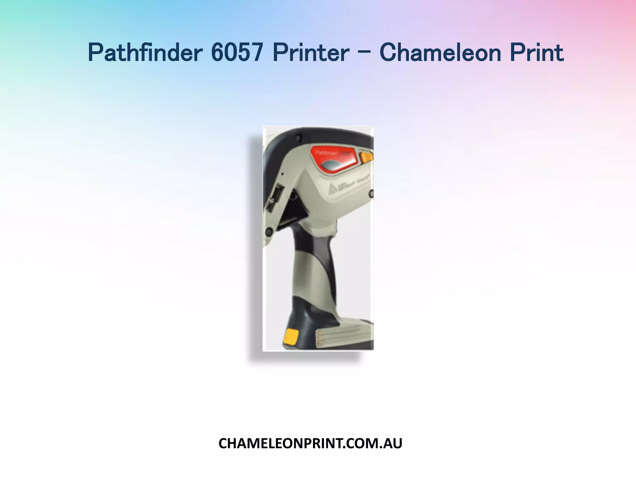 Pathfinder 6057 Printer - Chameleon Print | PDF