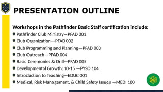 Pathfinder Basic Staff Training Course-1 JACK.pptx