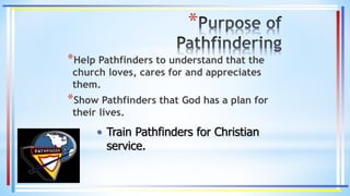 Pathfinder Basic Staff Training Pt 1.pptx