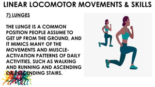 PATHFIT-GROUP-4-LOCOMOTOR MOVEMENTS AND SKILLS | PPTX