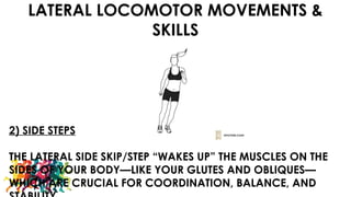 PATHFIT-GROUP-4-LOCOMOTOR MOVEMENTS AND SKILLS | PPTX