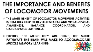 PATHFIT-GROUP-4-LOCOMOTOR MOVEMENTS AND SKILLS | PPTX