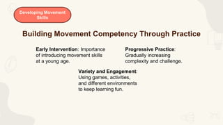 Movement competency, physical activities | PPTX