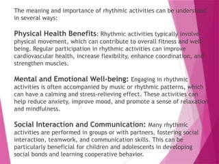 Meaning and Importance of Rhythmic Activitiespathfit(Dance) w1.pptx