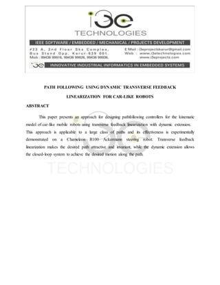 Path following using dynamic transverse feedback linearization for car like robots | PDF