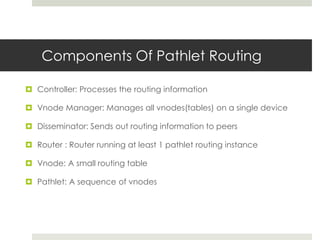 Pathlet routing_Demo2 | PPTX | Computer Networking | Computing