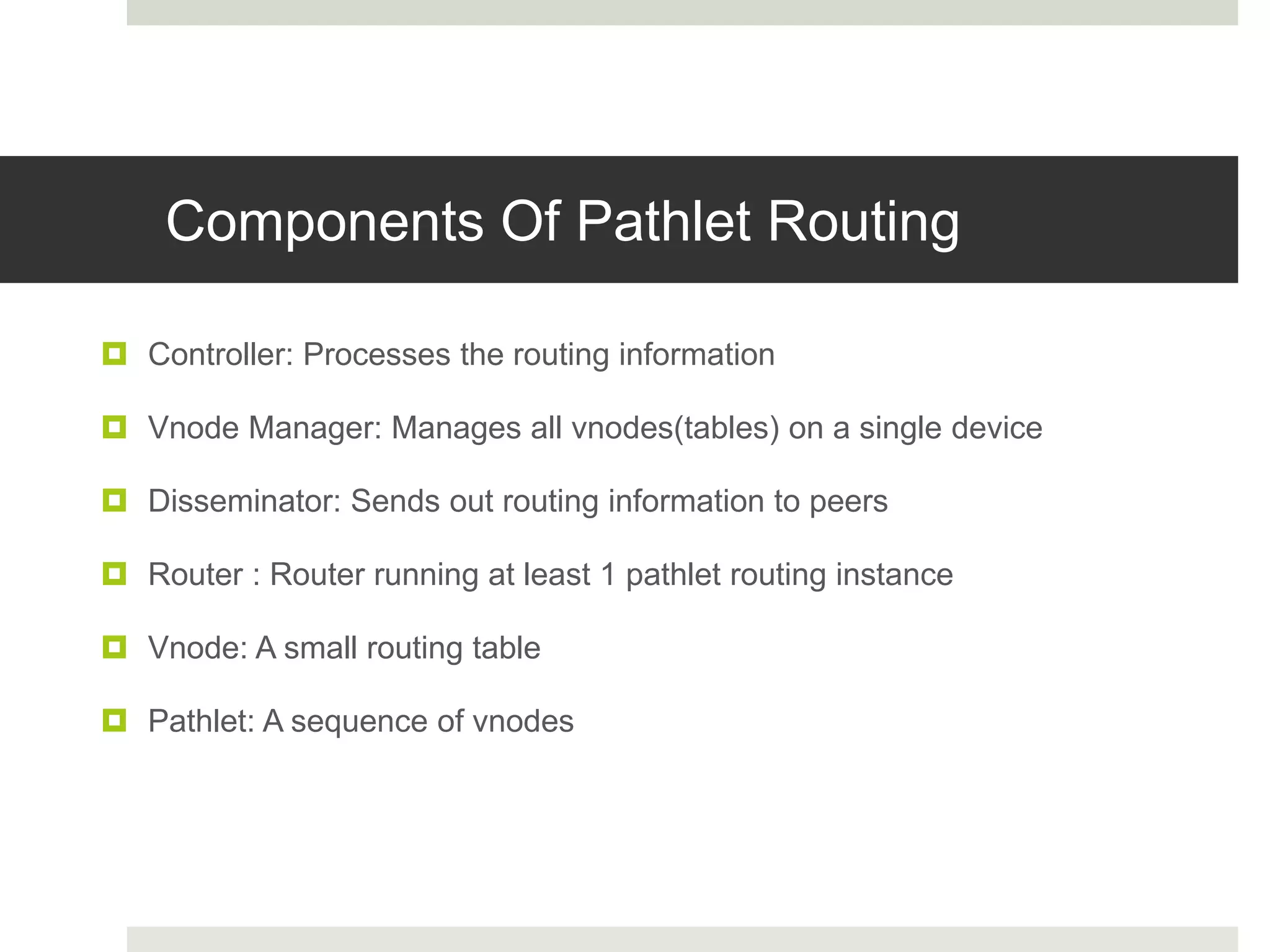 Pathlet routing CS513 | PPTX