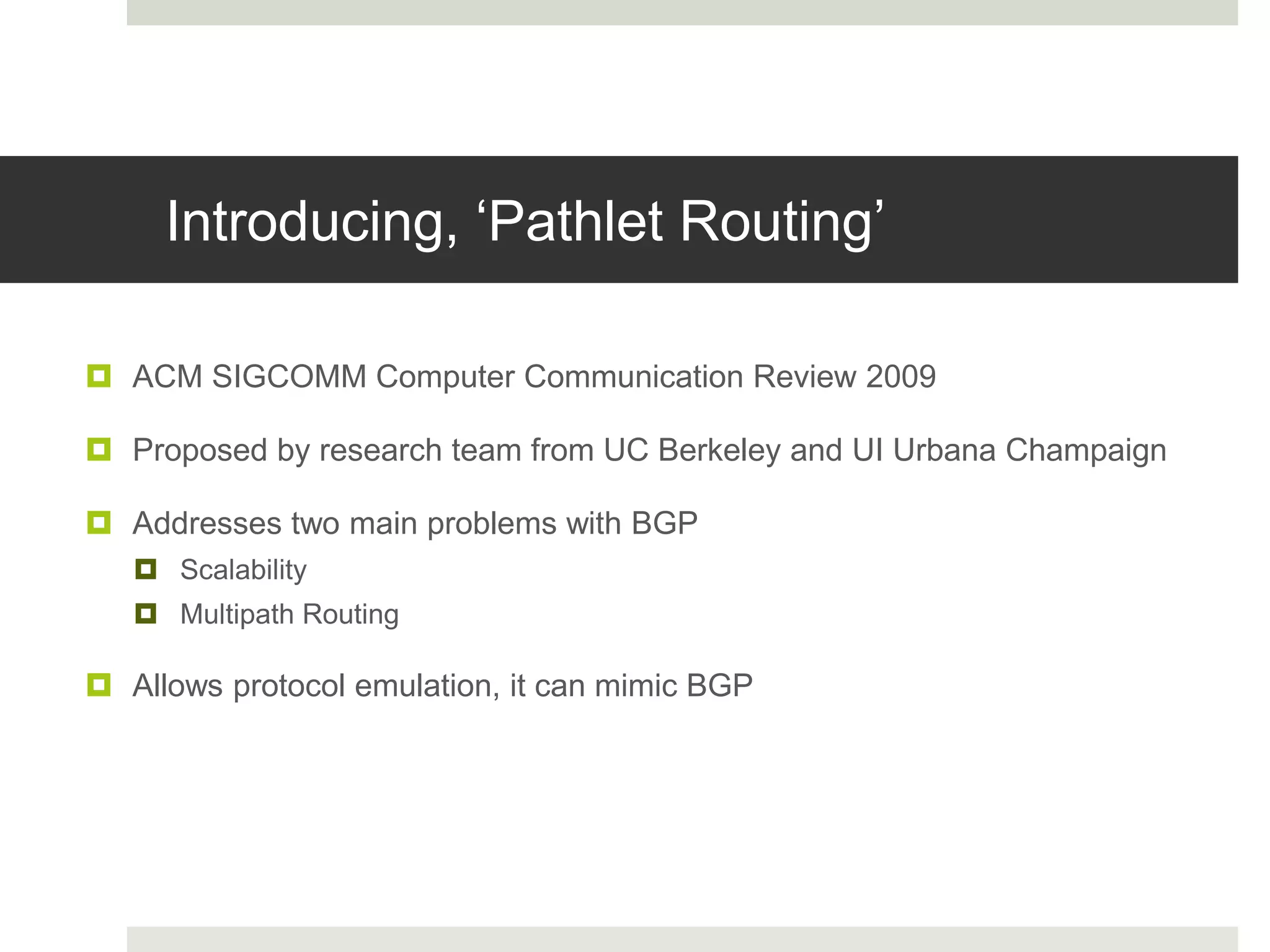 Pathlet routing CS513 | PPTX