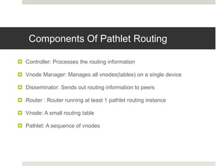 Pathlet routing CS513 | PPT