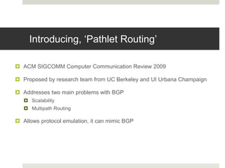 Pathlet routing CS513 | PPT