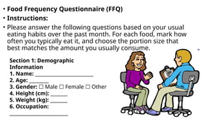 Food frequency questionnaire for food nutrition education | PPTX