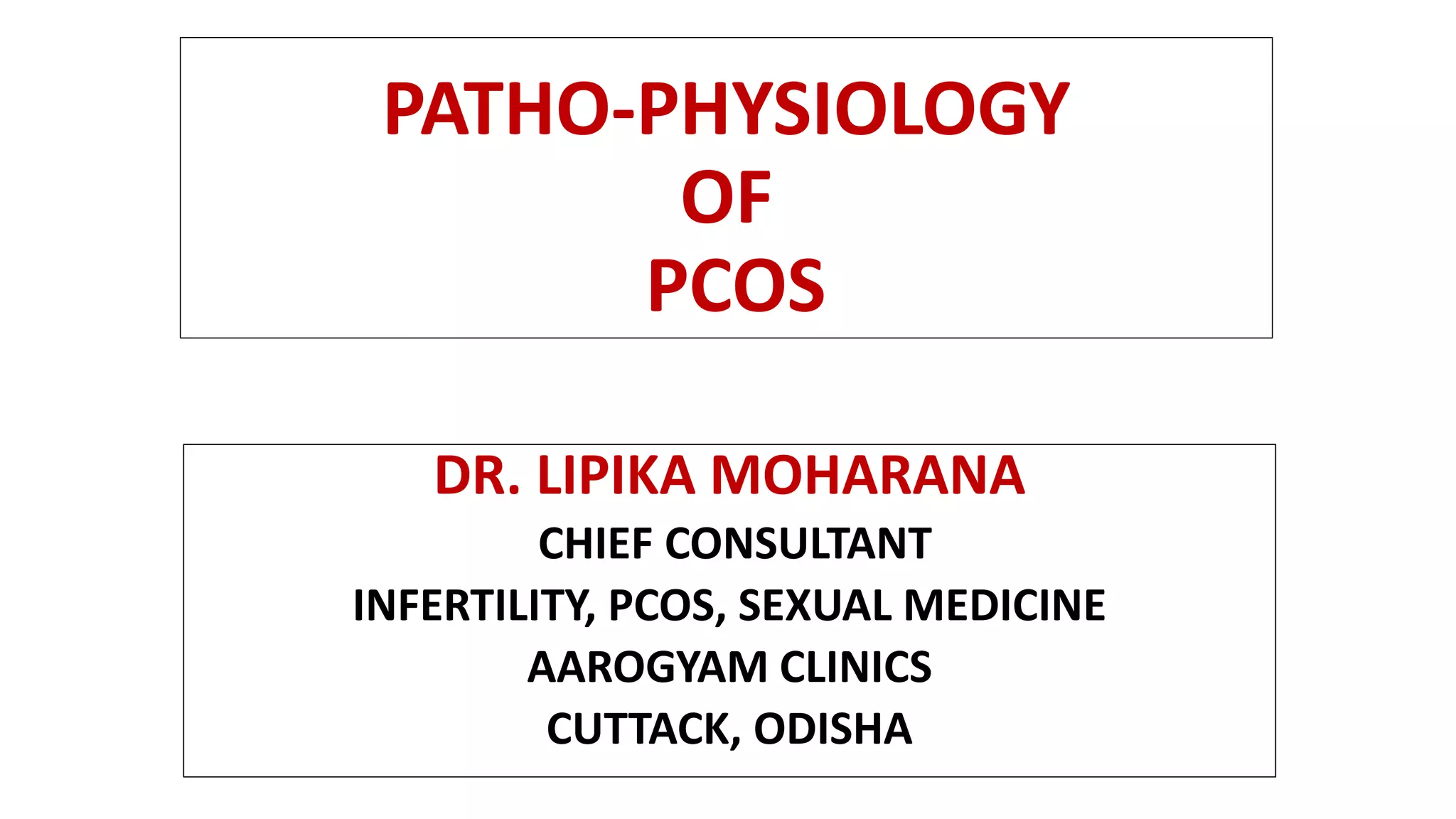 Patho physiology of pcos | PPTX