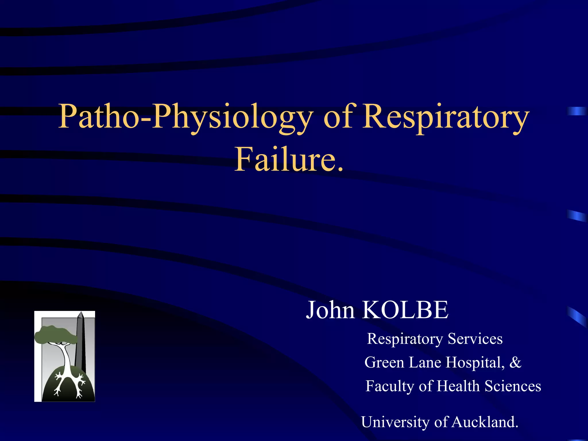 Patho Physiology Of Respiratory Failure | PPT