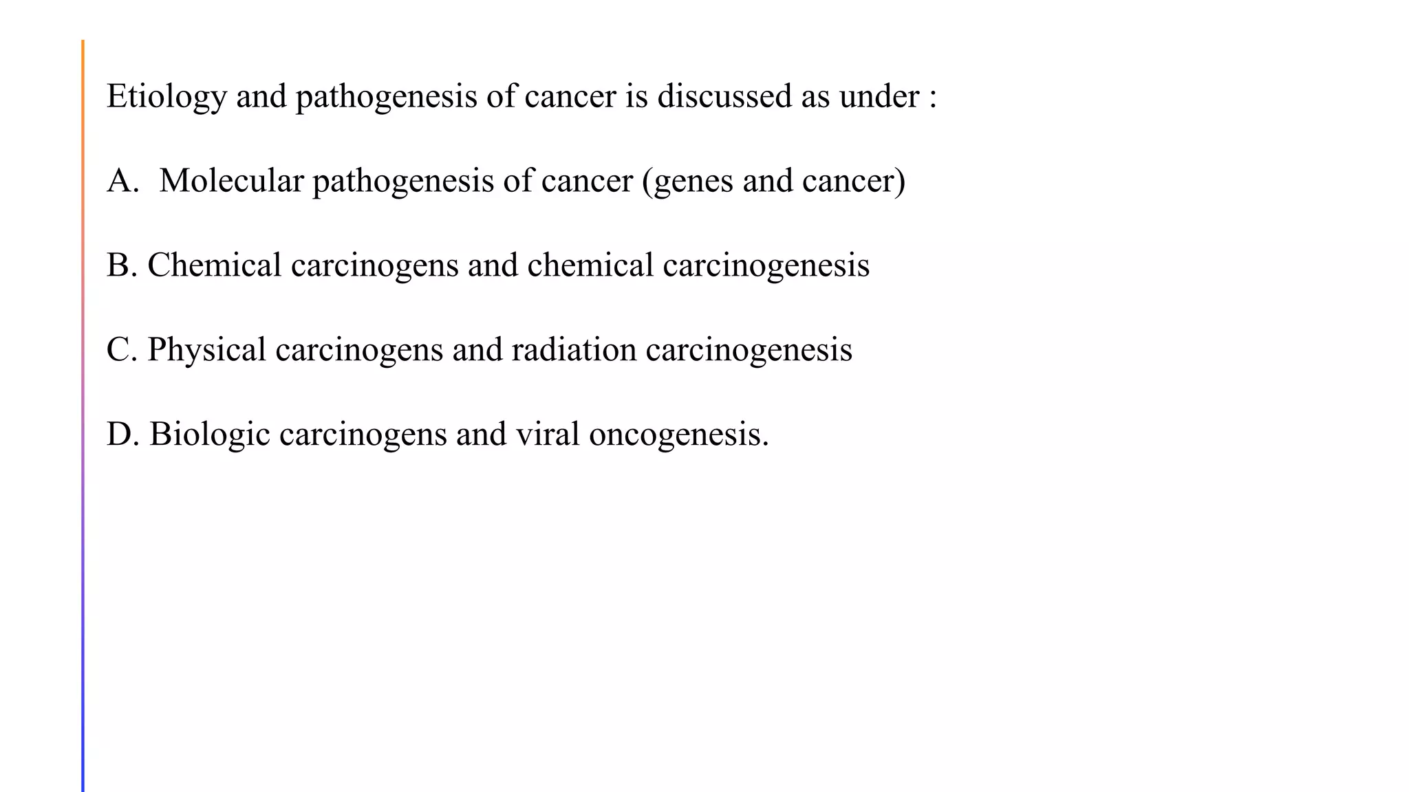 Pathogenesis of cancer | PPTX