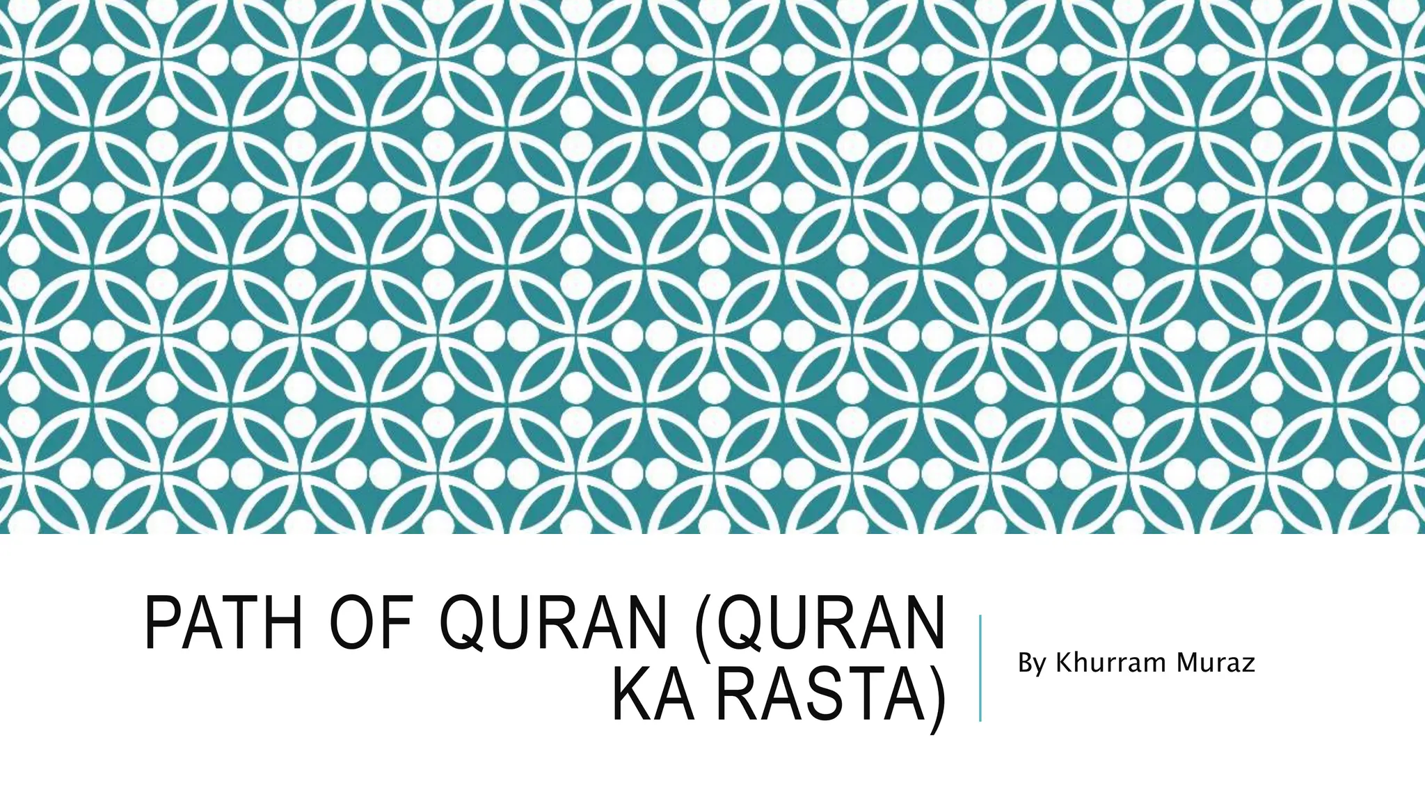 Path of Quran chapter 5 from the book Quran ka Rasta | PPT