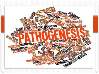 Pathogenesis | PPTX