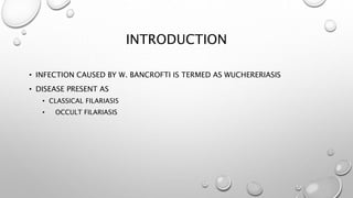 Pathogenesis of filariasis | PPTX