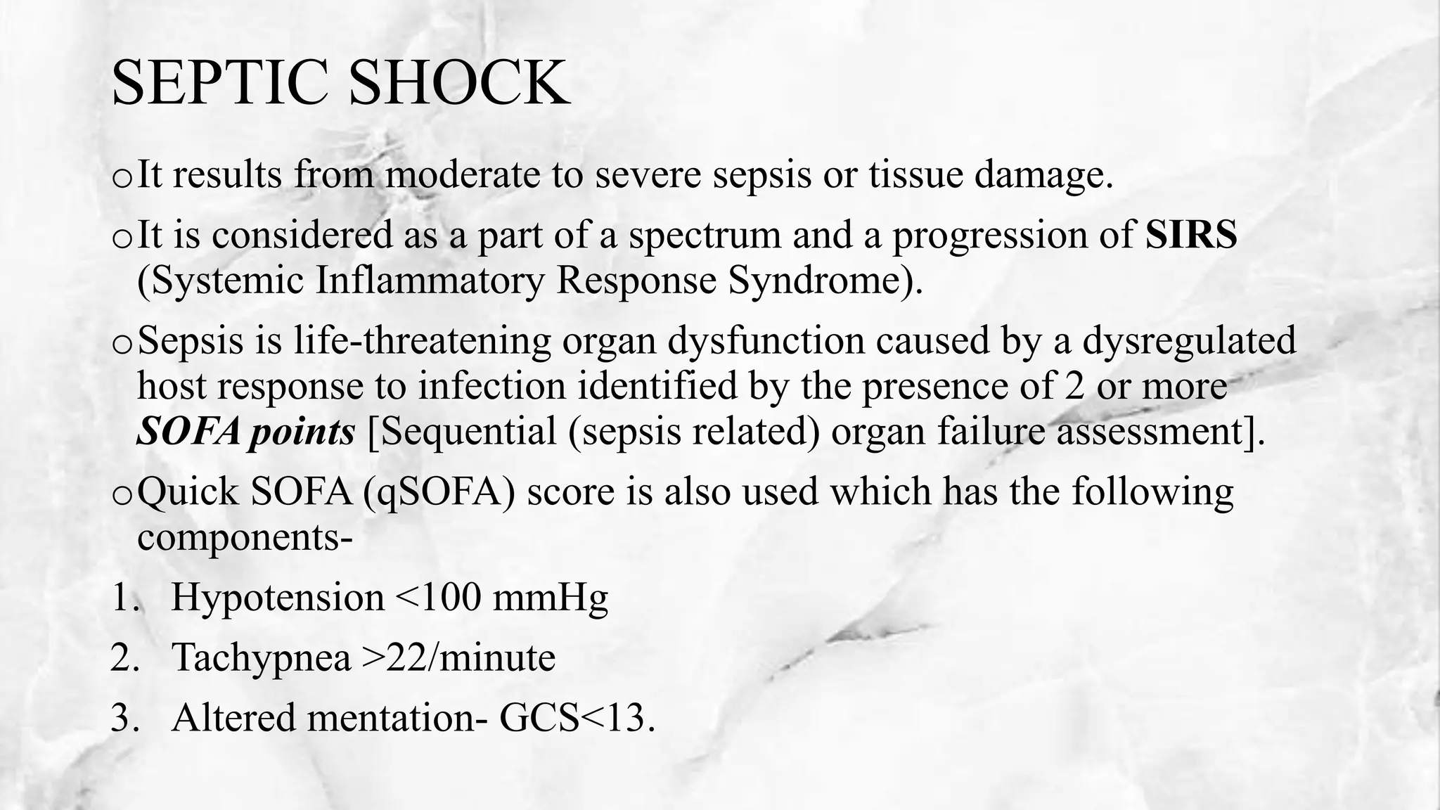 SEPTIC SHOCK- PATHOGENESIS, CLINICAL FEATURES AND MANAGEMENT.pptx