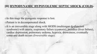 SEPTIC SHOCK- PATHOGENESIS, CLINICAL FEATURES AND MANAGEMENT.pptx