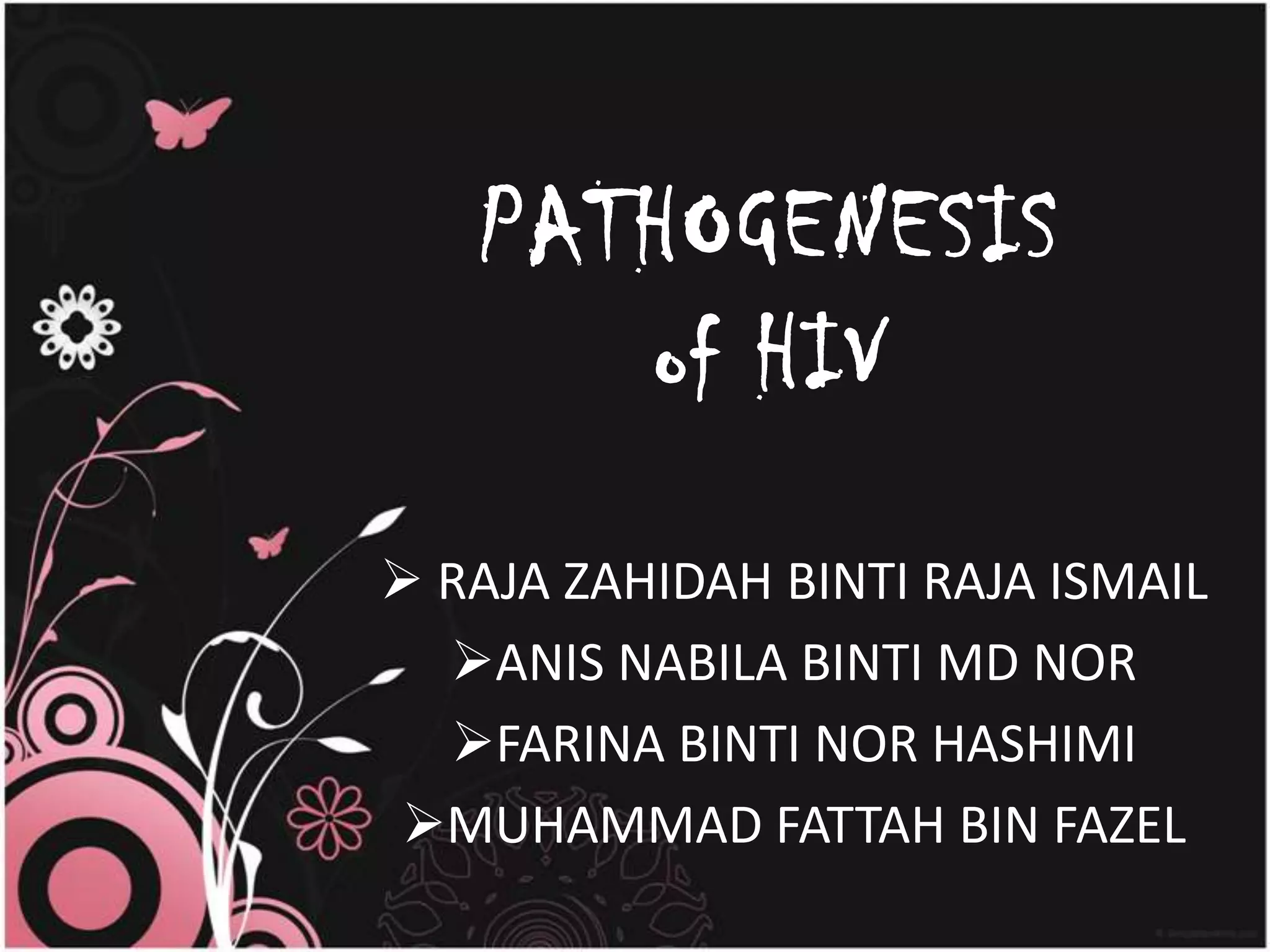 Pathogenesis Hiv Slide | PPTX