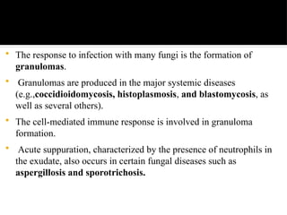 THE PATHOGENESIS OF FUNGAL INFECTIONS.pptx