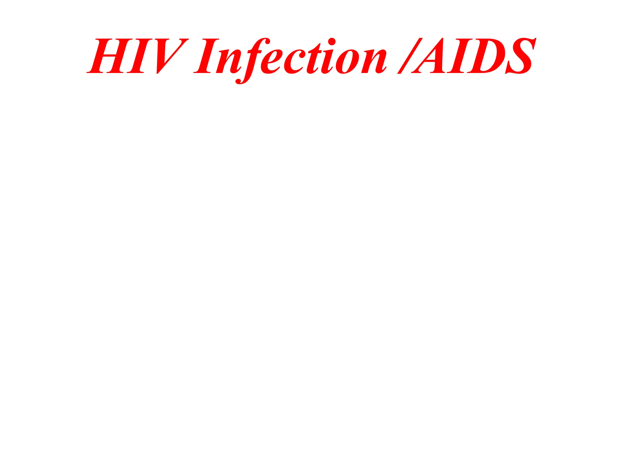 HIV INFECTION/AIDS - introduction, types | PDF