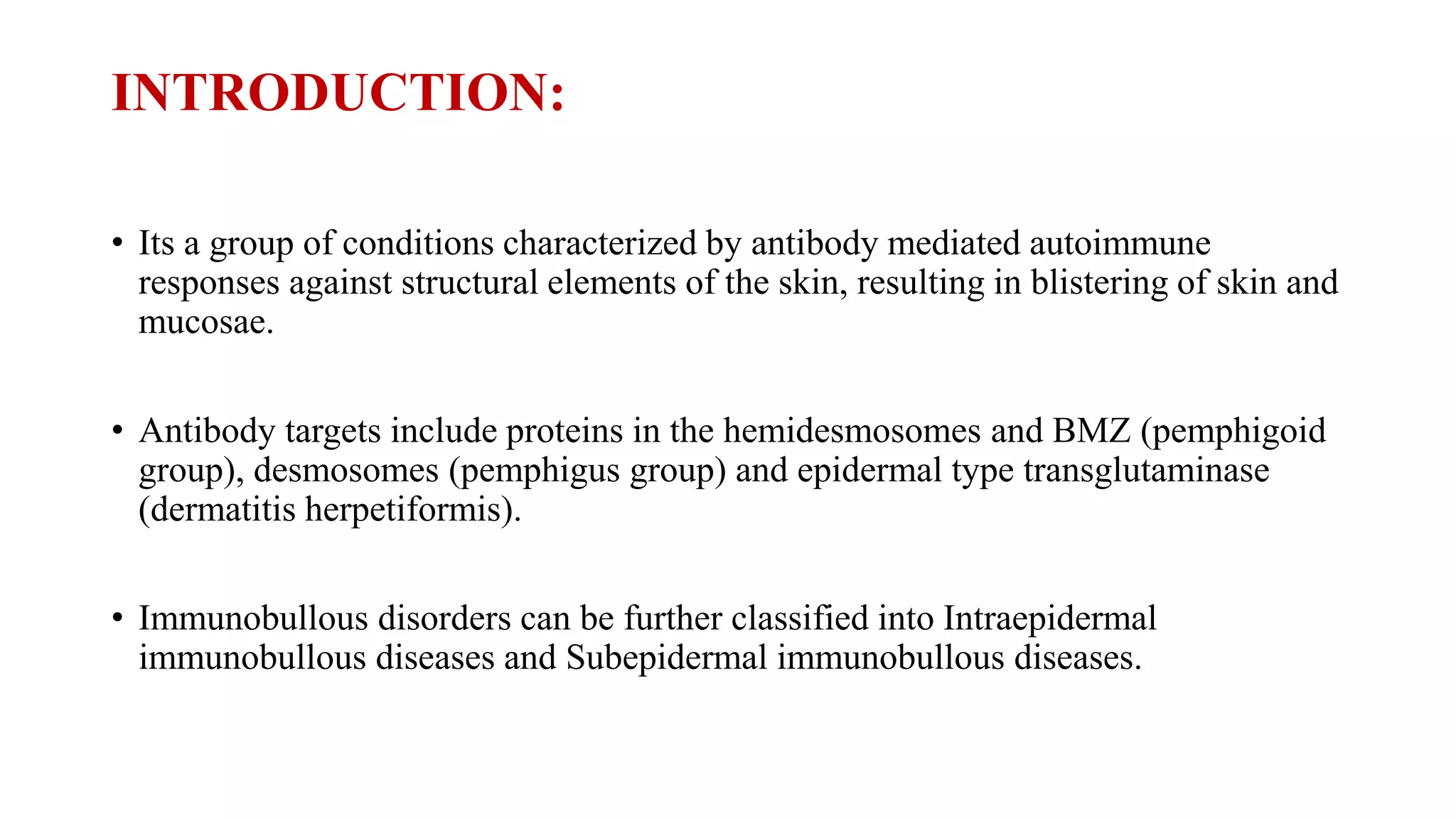 PATHOGENESIS OF IMMUNOBULLOUS DISORDERS AND UPDATES copy.pptx