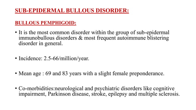 PATHOGENESIS OF IMMUNOBULLOUS DISORDERS AND UPDATES copy.pptx | Skin ...