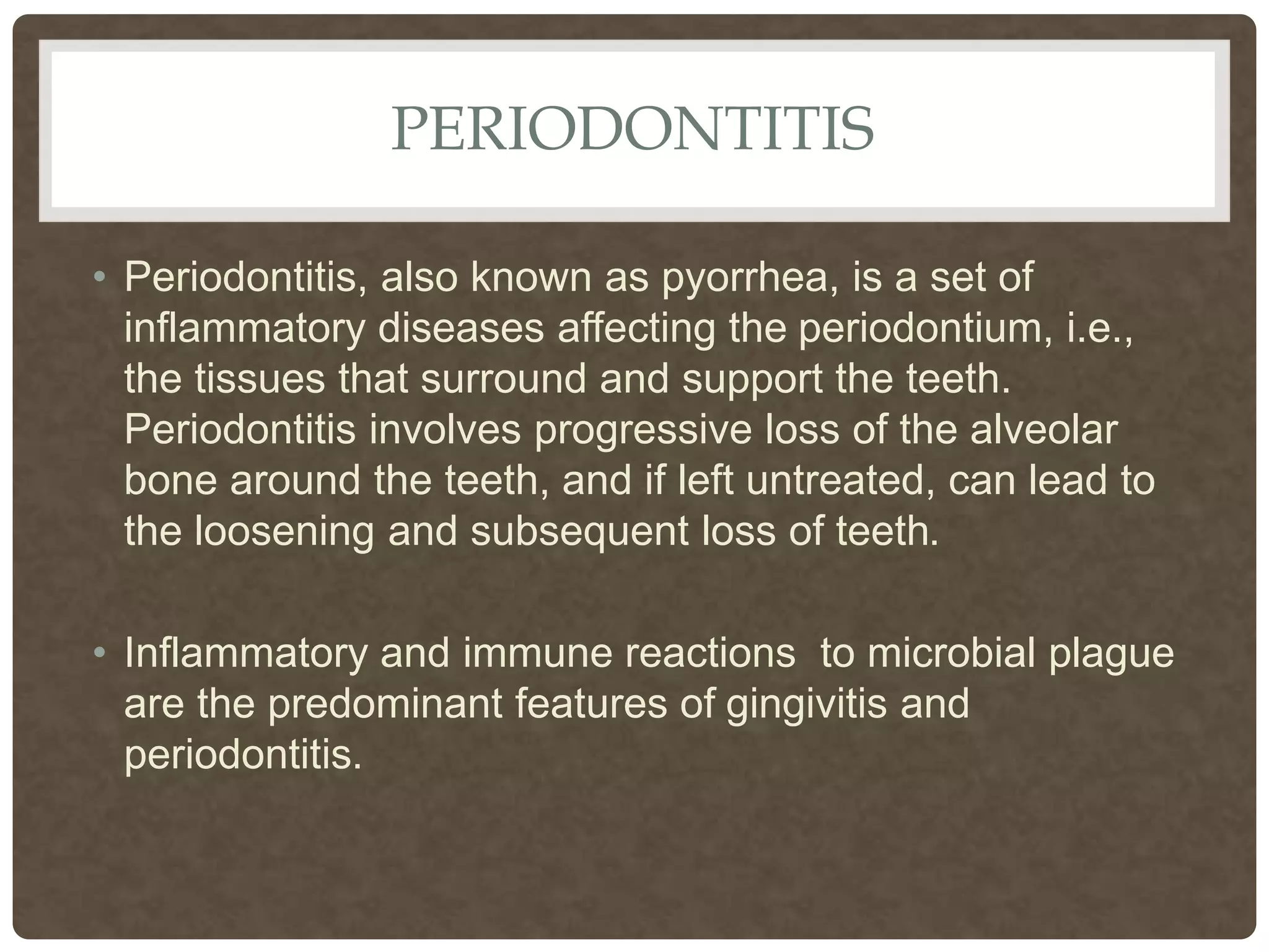 Pathogenesis of periodontitis | PPTX