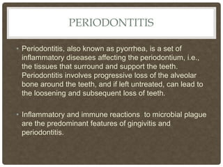 Pathogenesis of periodontitis | PPTX