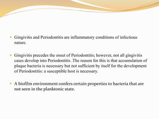 Pathogenesis of plaque associated periodontal disease | PPTX