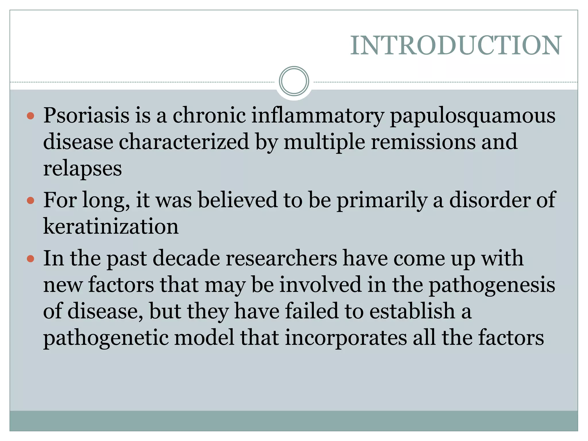 PATHOGENESIS OF PSORIASIS.pptx