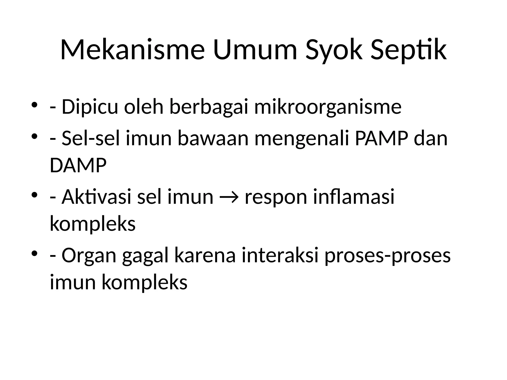 Pathogenesis dari Syok Sepsis (Septic Shock Pathogenesis) | PPTX