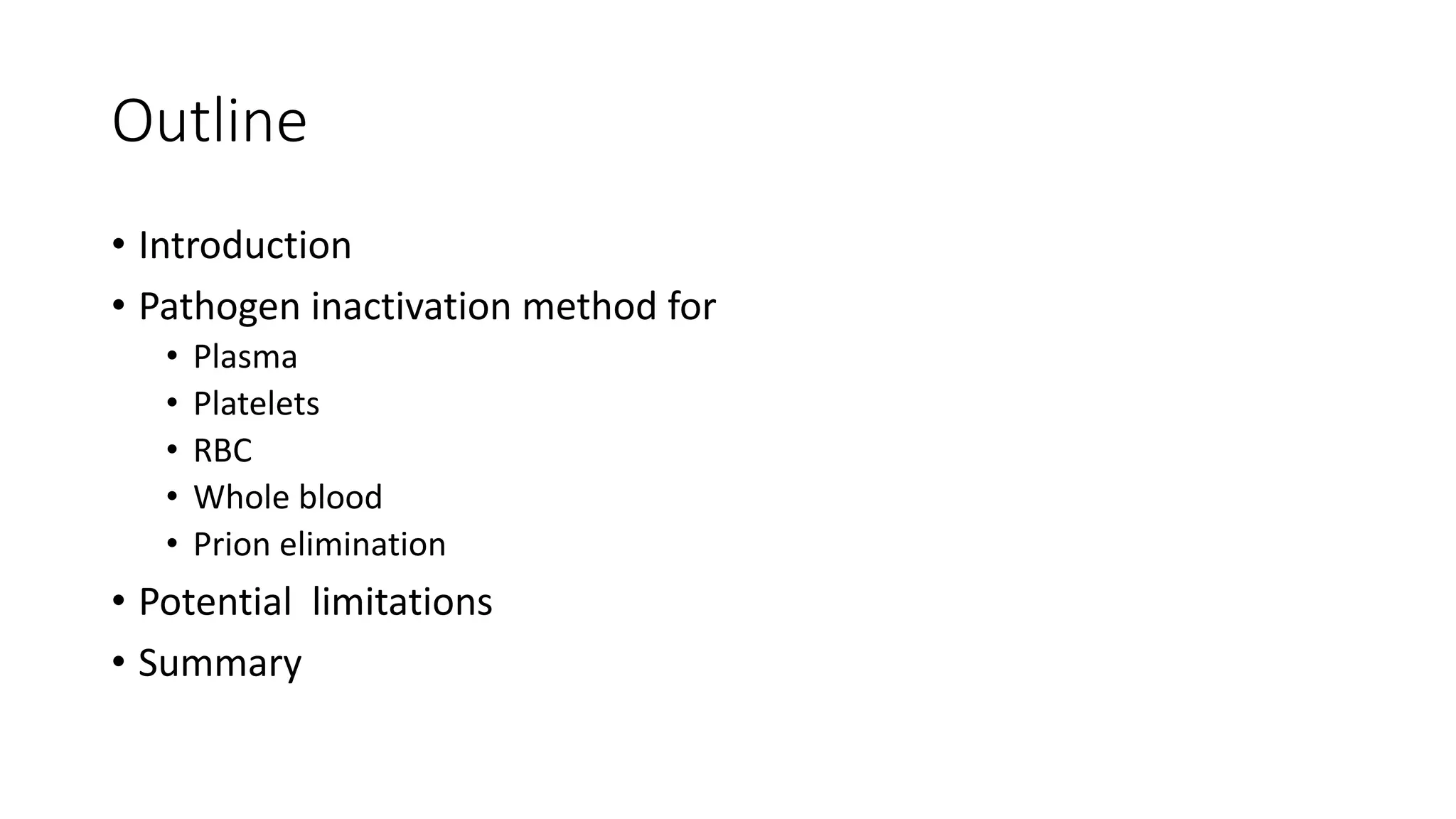 Pathogen inactivation methods | PPTX