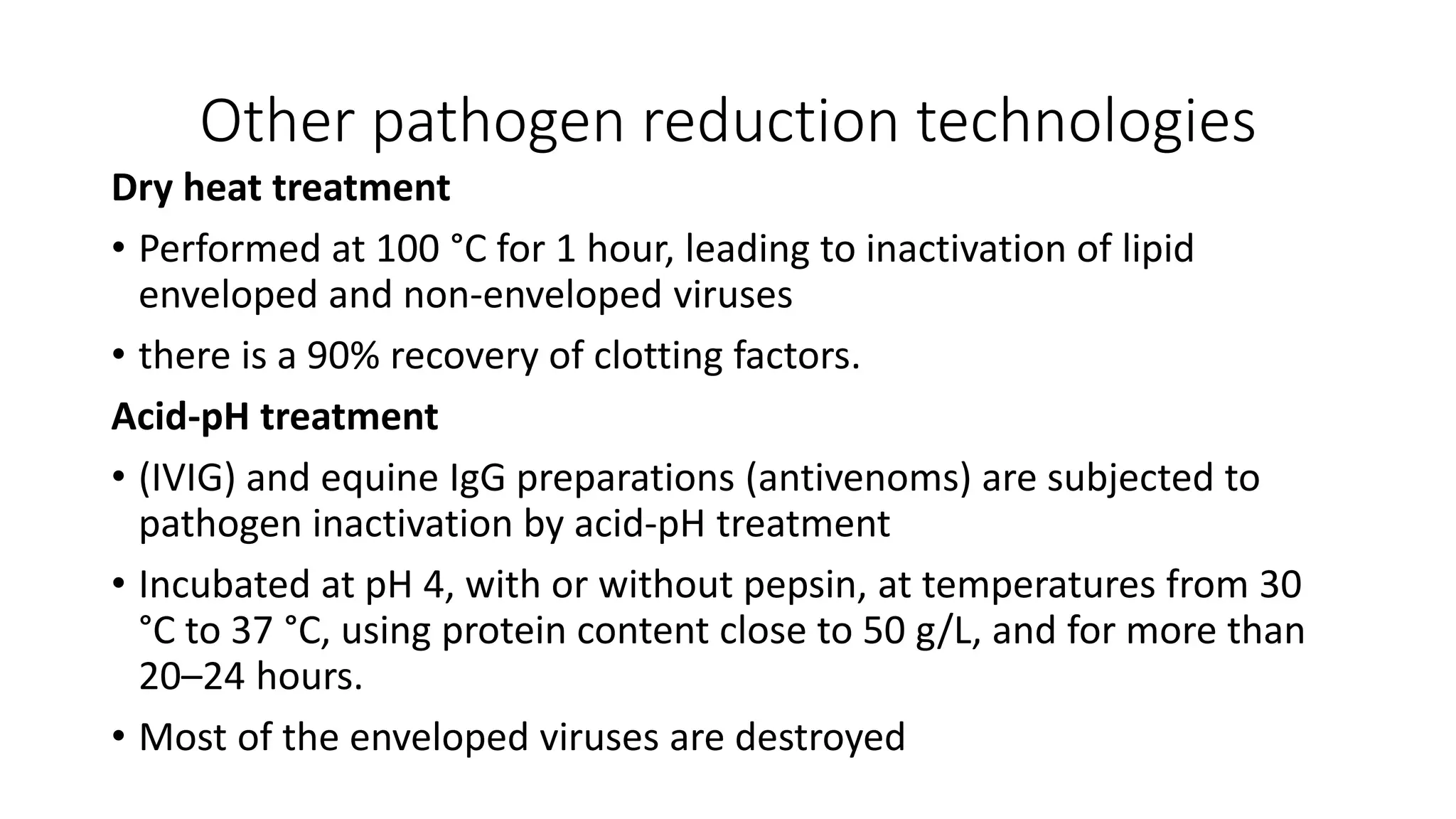 Pathogen inactivation methods | PPTX