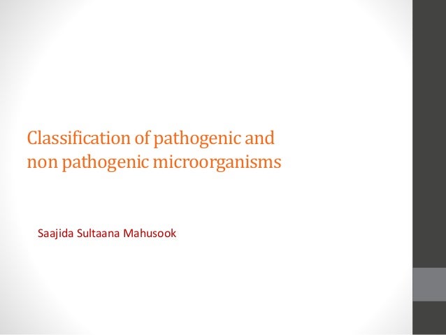 Non Pathogenic Microorganisms