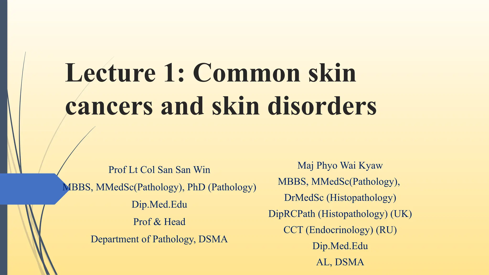 Patho LEC 1-Common skin cancers and skin disorders.pptx