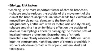 Pathological anatomy of chronic bronchitis, bronchiectasis..pptx