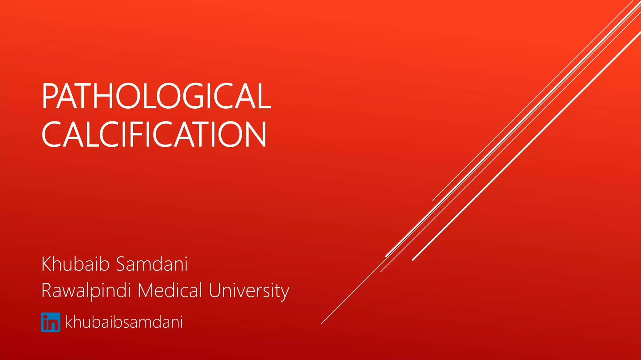 Pathological Calcification | PPTX