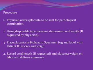 Pathological exam of placenta | PPTX