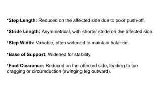 PATHOLOGICAL GAIT of different types of gaits | PPTX