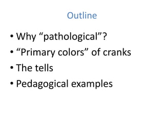 Pathological physics | PPTX