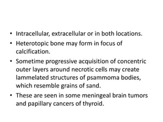 Pathologic calcification | PPTX