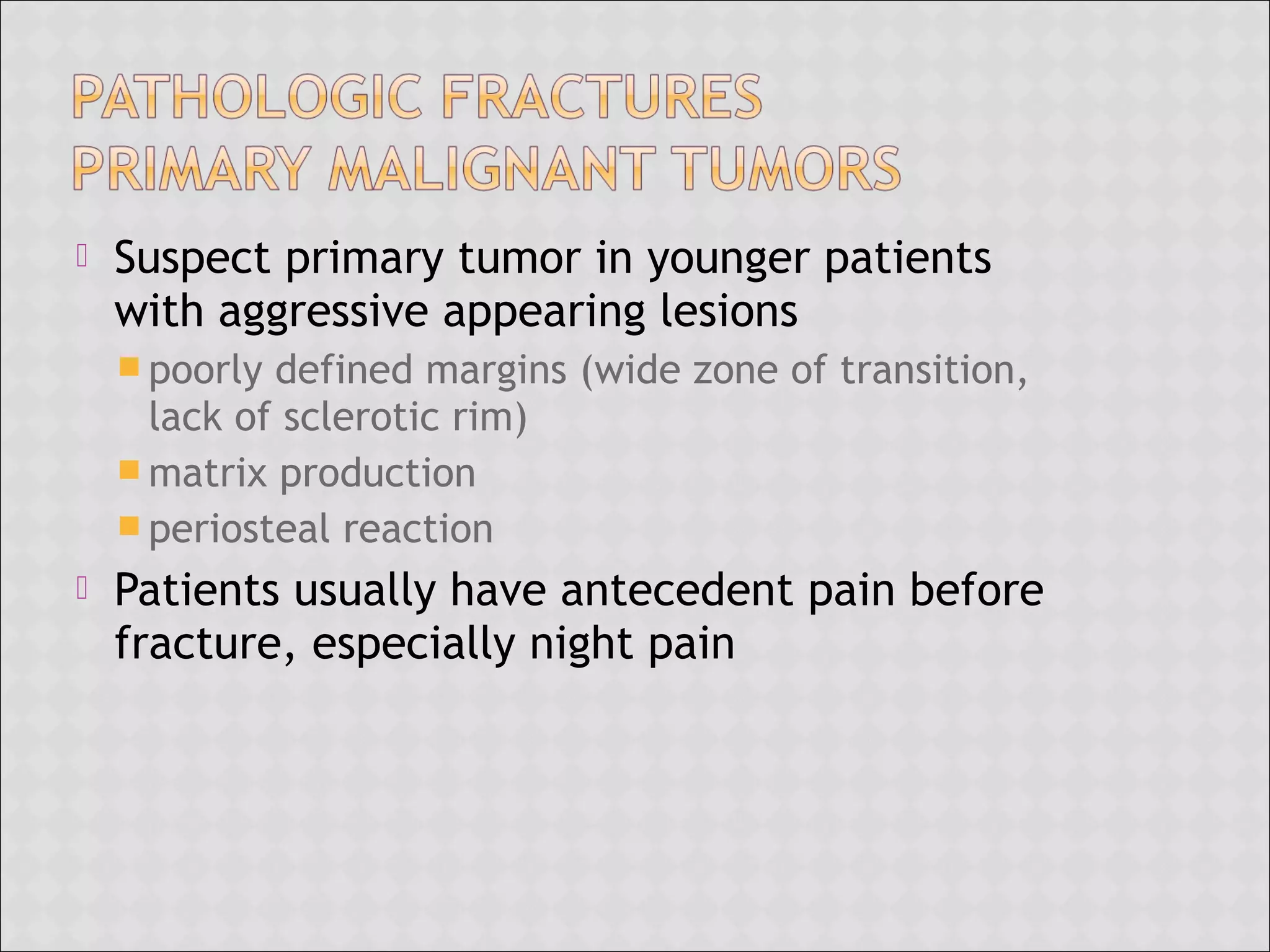 Pathologic fractures | PPT