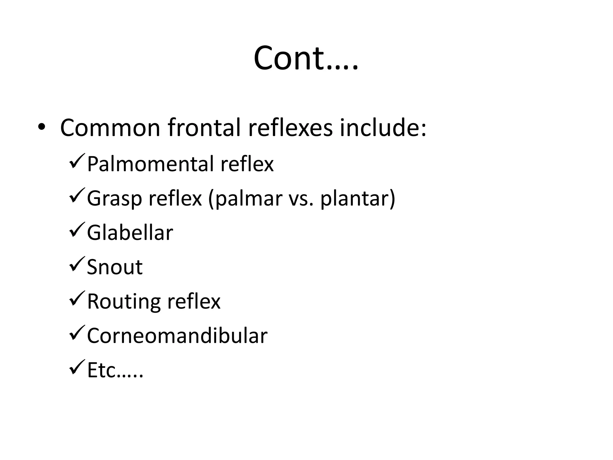 Pathologic Reflexes, Monofilament Tests & Meningeal Signs.pptx