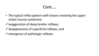 Pathologic Reflexes, Monofilament Tests & Meningeal Signs.pptx