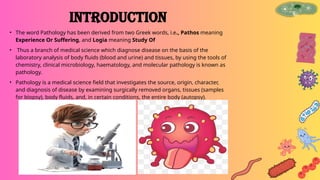 pathology.pptx introduction to pathology | PPTX